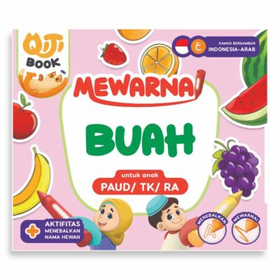 Qiti Buku Mewarnai Buah -: Wahyu Qolbu Publisher